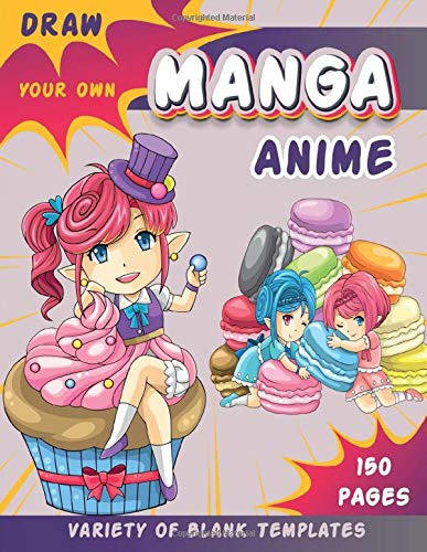 Buy Draw Your Own Manga Anime Blank Comic Book Strip Templates For Drawing 150 Pages Draw