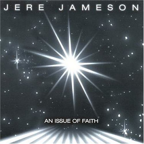 An Issue of Faith: Jere Jameson: Amazon.es: CD y vinilos}