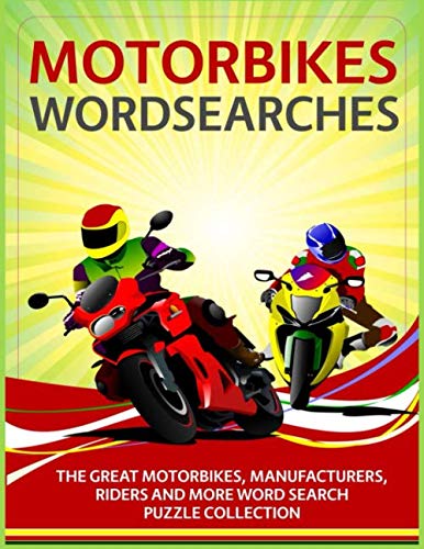 Motorbikes Wordsearches: The Great Motorbikes, Manufacturers, Riders ...