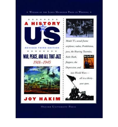 War, Peace, and All That Jazz: 1918-1945 (History of Us) (Hardback ...