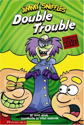 Amazon | Jimmy Sniffles Double Trouble (Graphic Sparks) | Nickel, Scott ...
