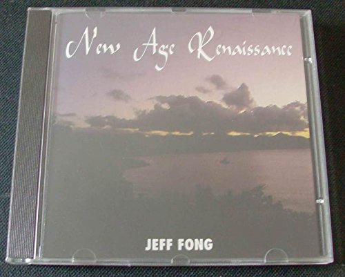 Jeff Fong - New Age Renaissance - Amazon.com Music