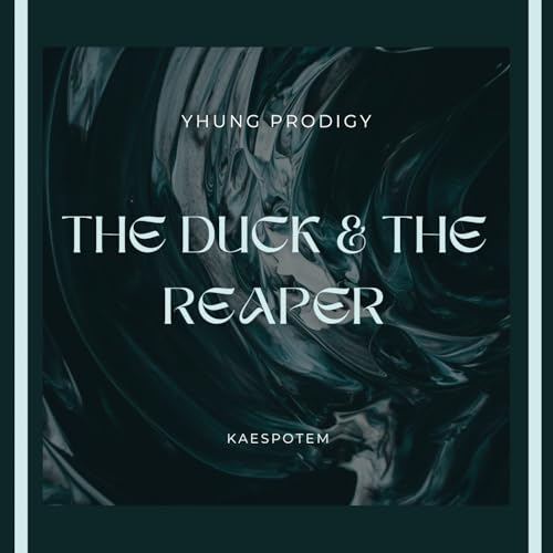 Amazon.co.jp: The Duck & The Reaper [Explicit] : Yhung Prodigy: Digital ...