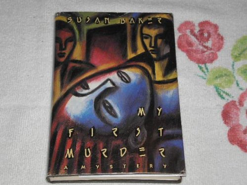 Amazon | My First Murder | Baker, Susan P. | United States