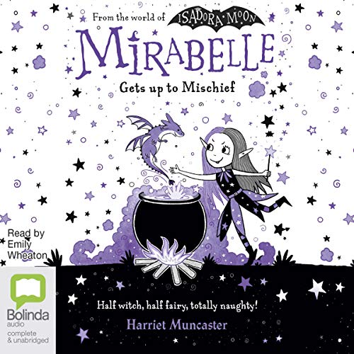 Mirabelle Gets Up to Mischief: Mirabelle, Book 1 (Audio Download ...