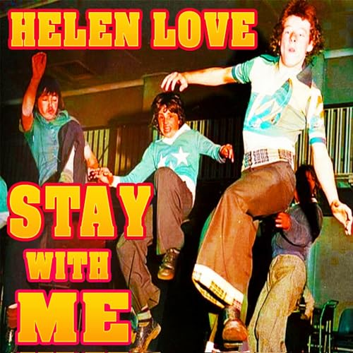 Écouter Stay With Me par Helen Love sur Amazon Music Unlimited