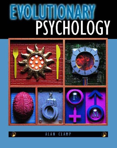 Evolutionary Psychology: Amazon.co.uk: Clamp, Alan: 9780340720721: Books