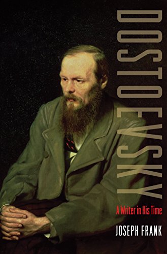 Amazon.com: Dostoevsky: A Writer in His Time eBook : Frank, Joseph ...