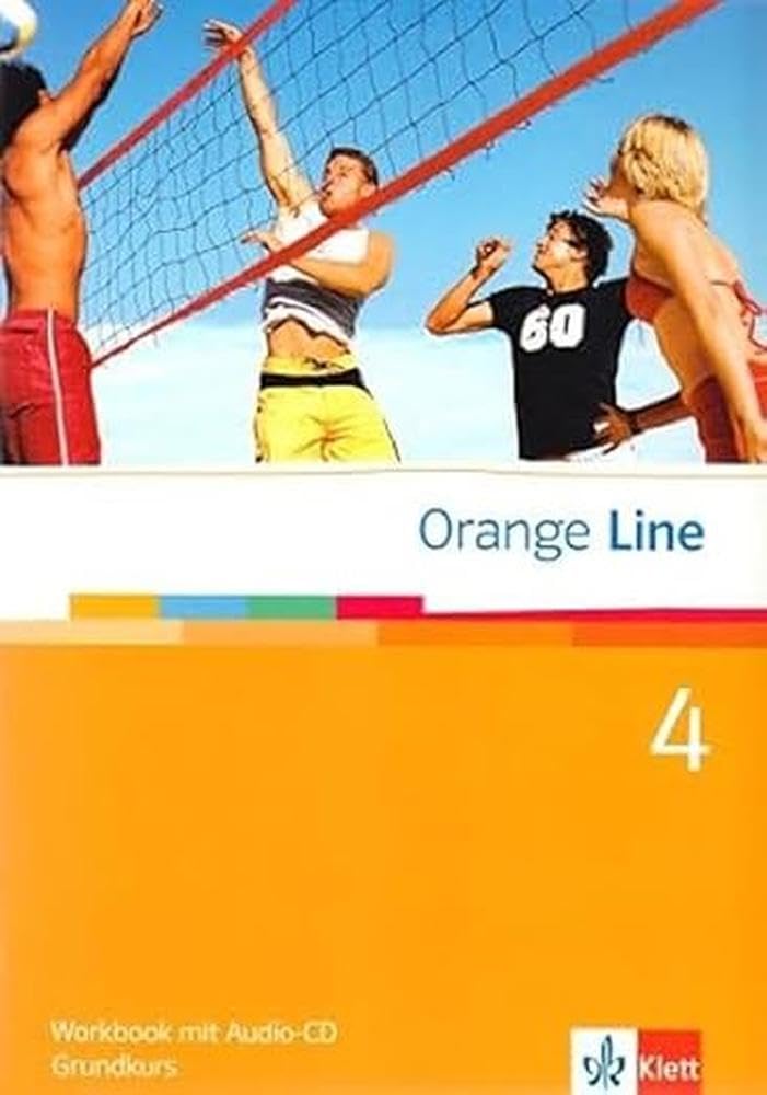 Orange Line 4 Grundkurs: Workbook mit Audio-CD Band 4 (Orange Line ...