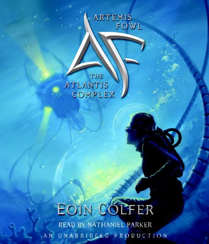 Artemis Fowl 7: The Atlantis Complex: Colfer, Eoin, Parker, Nathaniel: 9780307711595: Amazon.com ...