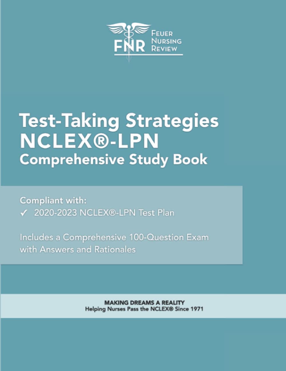 Feuer Nursing Review: Test Taking Strategies: NCLEX-LPN Lecture Book ...