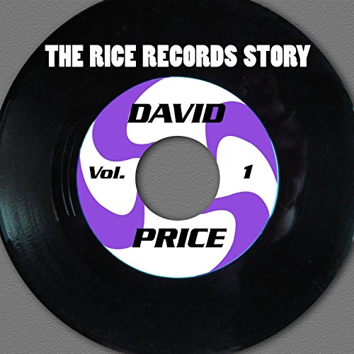 Amazon.com: The Rice Records Story: David Price, Vol. 1 : David Price ...
