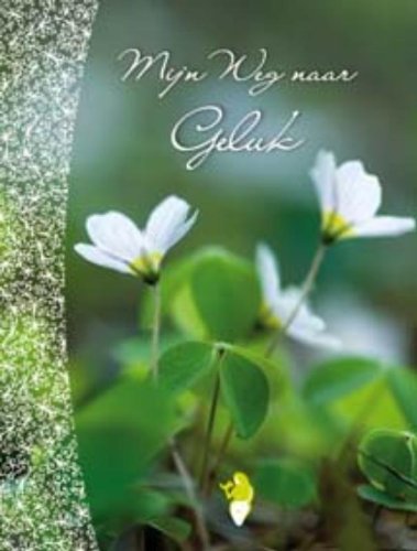 Mijn weg naar geluk : Groeneveld, Caroline: Amazon.es: Libros