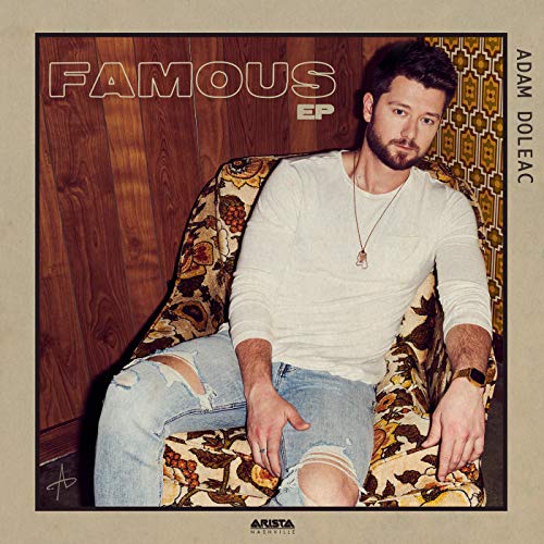 Play Famous - EP by Adam Doleac on Amazon Music