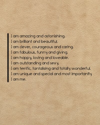 I am amazing and astonishing: Positive Self-Affirmations notebook ...