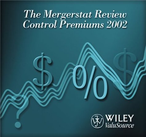 Mergerstat Review Control Premiums 2002 (Valusource Accounting Software ...