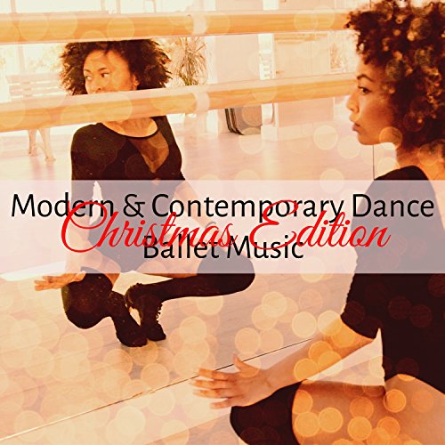Amazon Music - Ballet Dance Company & xmas songs & Modern Dance Academy ...
