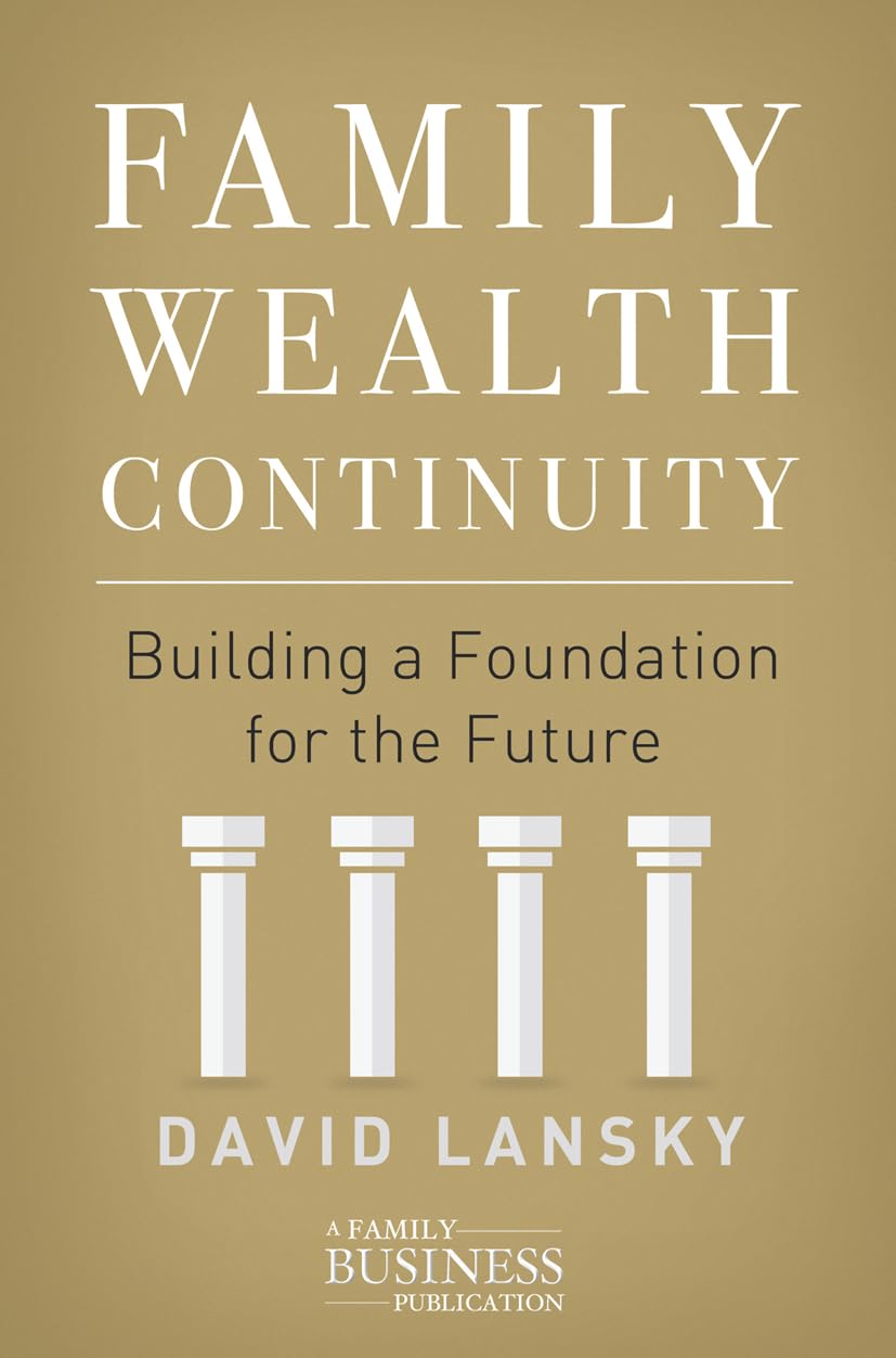 Snapklik.com : Family Wealth Continuity: Building A Foundation For The ...