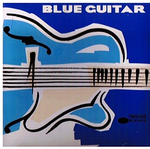 Blue Guitar (Blue Note) - Amazon.com Music