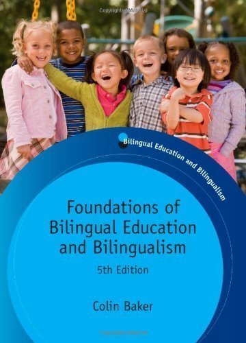 Foundations of Bilingual Education and Bilingualism 5th (fifth) Edition ...