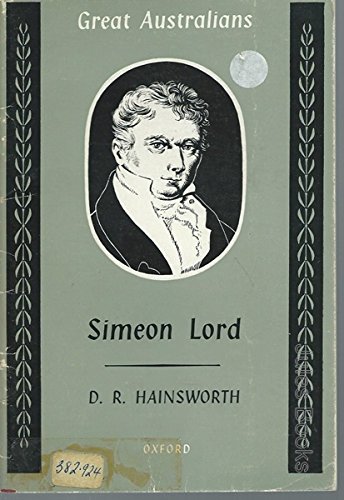 SIMEON LORD.: Hainsworth, D.R.: Amazon.com: Books