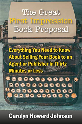 Amazon.com: The Great First Impression Book Proposal: Everything You ...