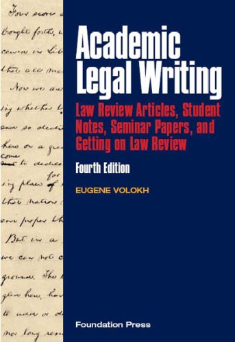 Volokh's Academic Legal Writing: Law Review Articles, Student Notes ...