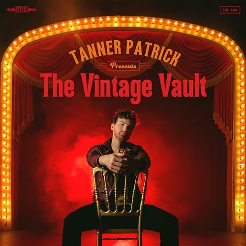 Play The Vintage Vault by Tanner Patrick on Amazon Music