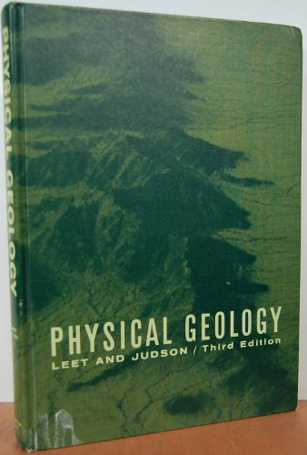 Physical Geology, 3rd Third Edition: L. Don Leet & Sheldon Judson ...