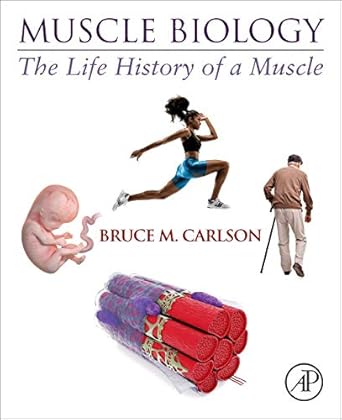 Buy Muscle Biology: The Life History of a Muscle Book Online at Low ...