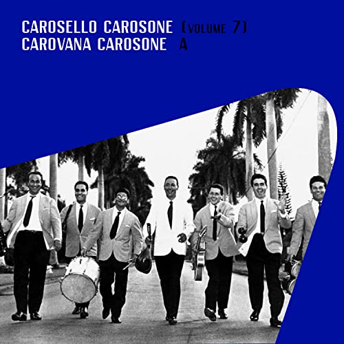 Play Carosello Carosone (vol. 7) / Carovana Carosone A by レナート・カロゾーネ on ...