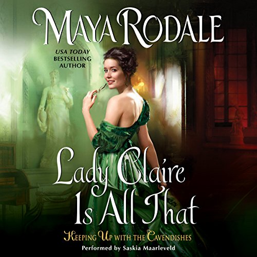 Lady Claire Is All That: Keeping Up with the Cavendishes (Hörbuch ...