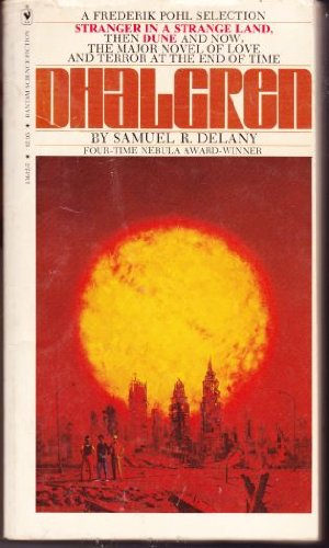 Dhalgren: Samuel R. Delany, Samuel R. Delany: 9780553136128: Amazon.com ...