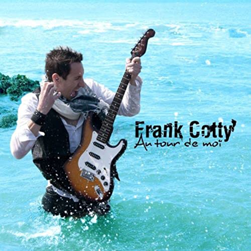 Play Au tour de moi by Frank Cotty on Amazon Music