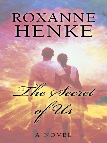 The Secret of Us (Thorndike Press Large Print Christian Fiction): Henke ...