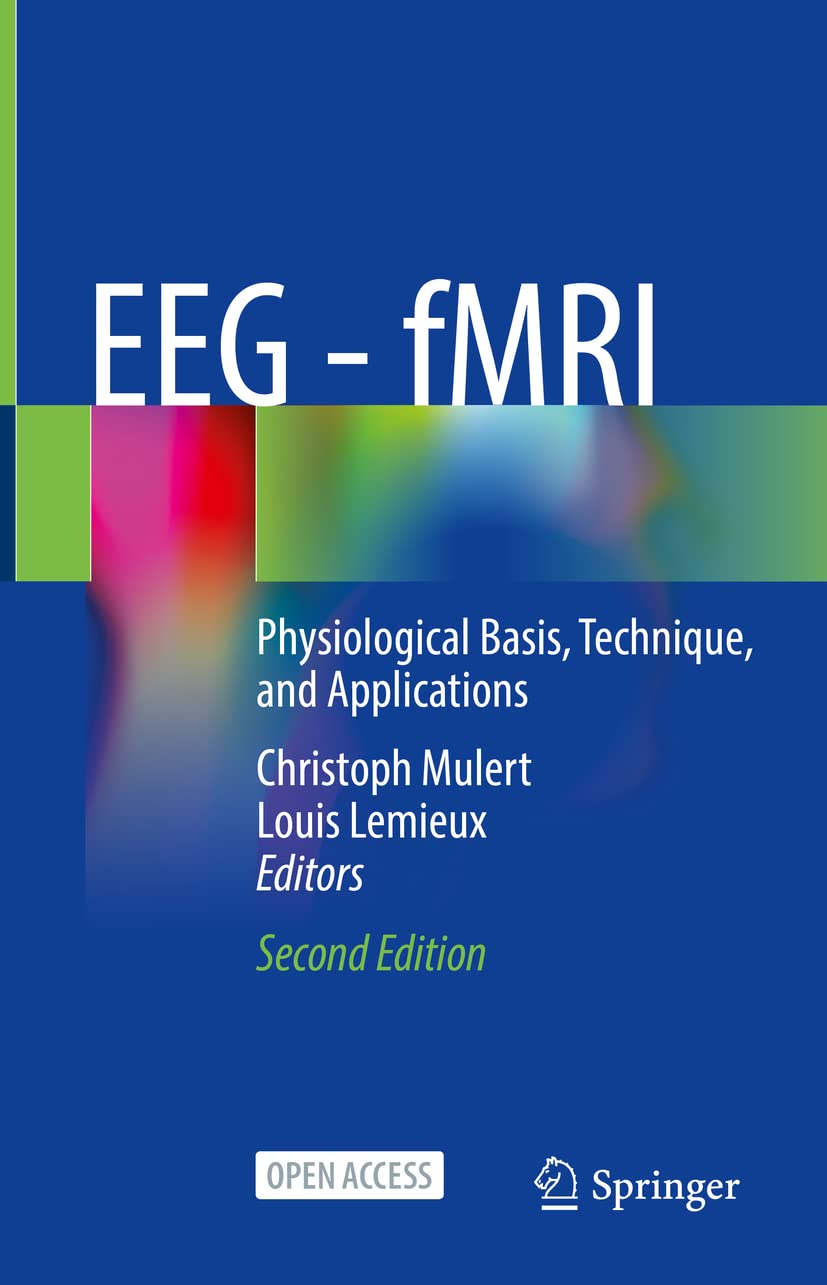 EEG - fMRI: Physiological Basis, Technique, and Applications ...