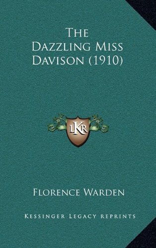 Buy The Dazzling Miss Davison (1910) Book Online at Low Prices in India ...