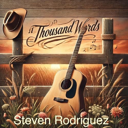 Play A Thousand Words by Steven Rodriguez on Amazon Music