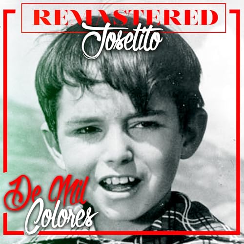 Amazon.com: De mil colores (Remastered) : Joselito: Digital Music