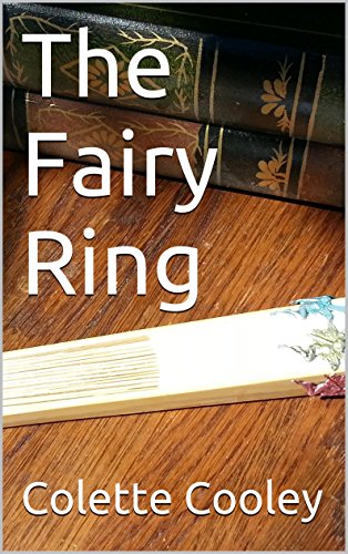 The Fairy Ring - Kindle edition by Cooley, Colette. Children Kindle ...