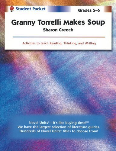 Granny Torrelli Makes Soup - Student Packet by Novel Units, Inc. by ...