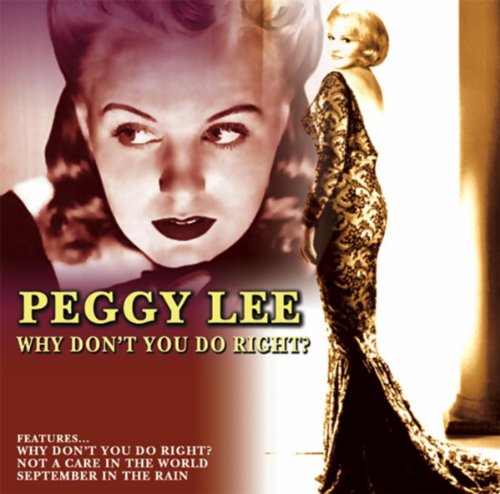 Why Don't You Do Right? by Peggy Lee on Amazon Music - Amazon.co.uk