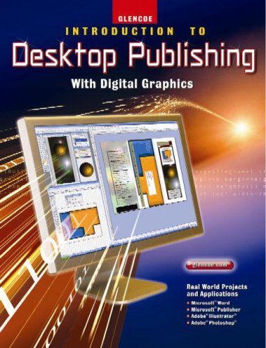 Introduction to Desktop Publishing With Digital Graphics: Kevin ...