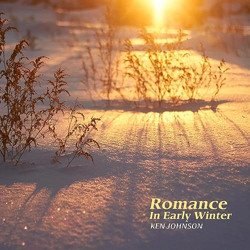 Play Romance In Early Winter by Ken Johnson on Amazon Music