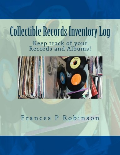 Buy Collectible Records Inventory Log: Keep track of your Records and ...