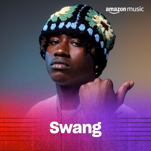 Play Swang Playlist on Amazon Music Unlimited