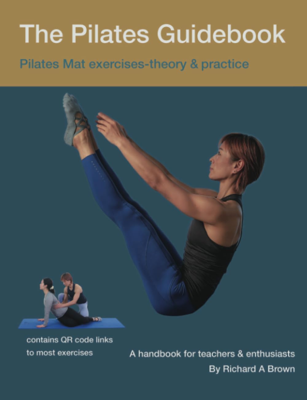 The Pilates Guidebook: Pilates Mat Exercises - Theory & Practice ...