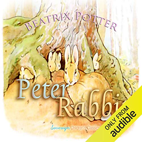 Peter Rabbit (Audio Download): Beatrix Potter, Josh Verbae, Interactive ...