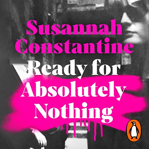 Ready for Absolutely Nothing (Audio Download): Susannah Constantine ...