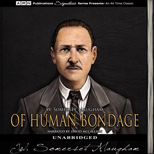 Of Human Bondage (Audible Audio Edition): W. Somerset Maugham, David ...